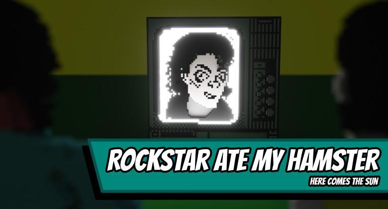 Rockstar ate my hamster - Here comes The Sun - Pixelbeschallung